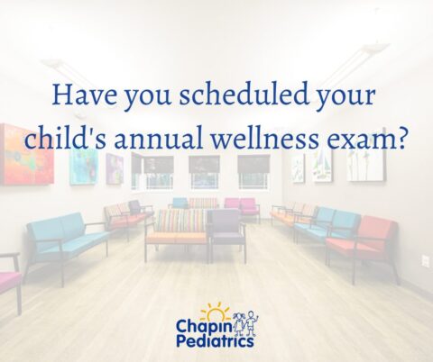 Annual Wellness Exam - Chapin Pediatrics